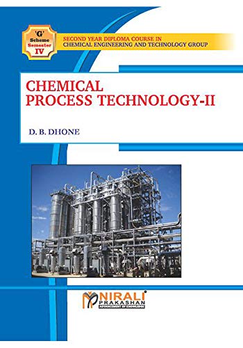 CHEMICAL PROCESS TECHNOLOGY-II eBook : D. B. DHONE: Amazon.com.au: Books
