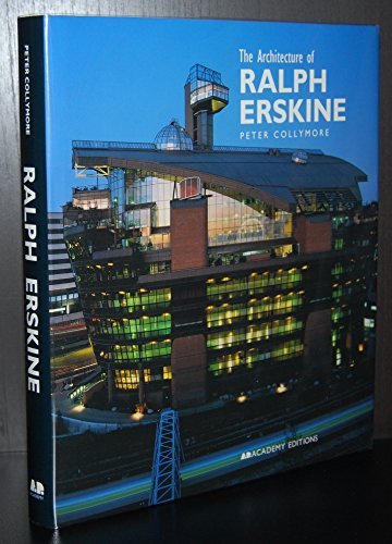 The Architecture of Ralph Erskine: Collymore, Peter, Erskine, Ralph ...