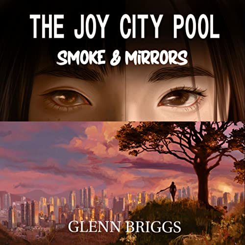 Amazon.com: The Joy City Pool Smoke & Mirrors: The Joy City Pool, Book 3 (Audible Audio Edition ...