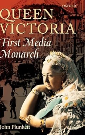Amazon.com: Queen Victoria - First Media Monarch: 9780199253920 ...