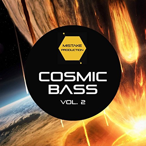 Play Cosmic Bass, Vol. 2 by VARIOUS ARTISTS on Amazon Music