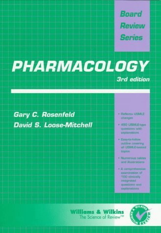 BRS Pharmacology (Board Review Series) by Gary C. Rosenfeld Ph.D. (1997 ...