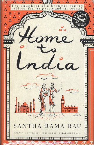 HOME TO INDIA [Hardcover]: Santha Rama Rau: Amazon.com: Books