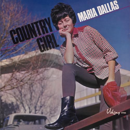 Écouter Country Girl de Maria Dallas sur Amazon Music Unlimited