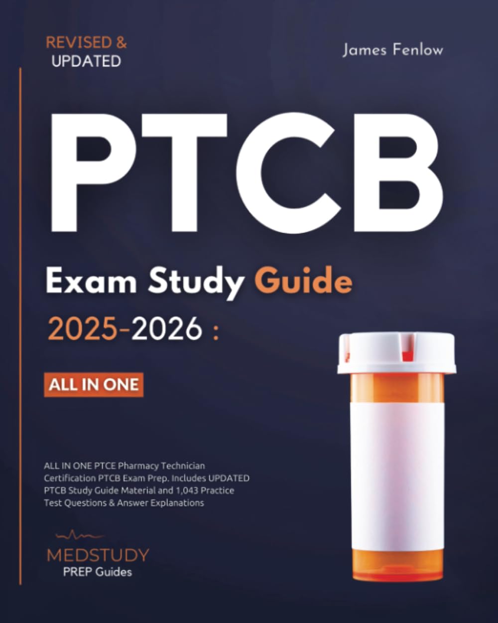 PTCB Exam Study Guide 2025-2026: ALL IN ONE PTCE Pharmacy Technician ...