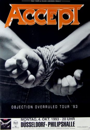 Accept 1993 Concert Poster Objection Over Ruled Tour Poster Concert ...