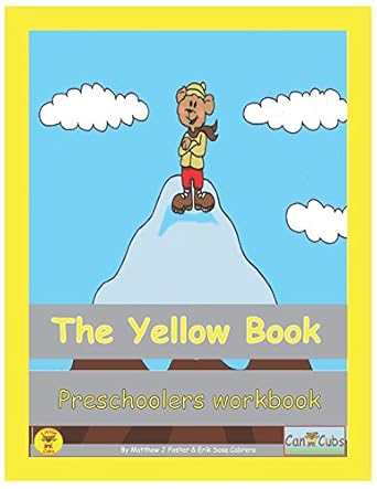 The Yellow Book: Preschoolers workbook: Foster, Matthew J, Cabrera ...