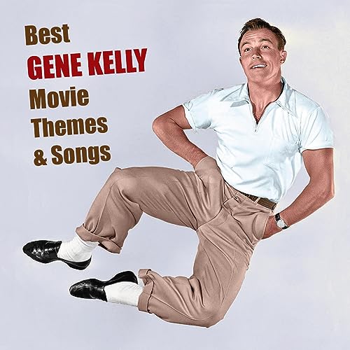 Amazon.co.jp: Best GENE KELLY Movie Themes & Songs : ジーン・ケリー: デジタルミュージック