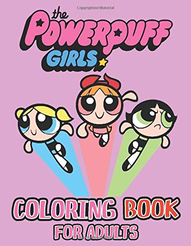 The Powerpuff Girls Coloring Book For Adults The Powerpuff Girls ...