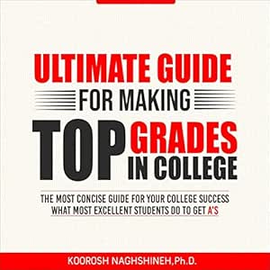 Amazon.com: Ultimate Guide for Making Top Grades in College: The Most ...