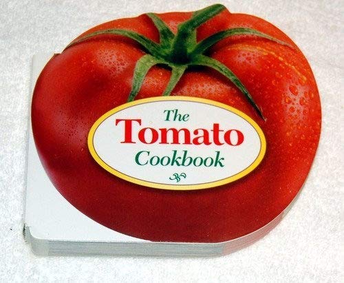 The Tomato Cookbook : Publications International Ltd.: Amazon.ca: Books