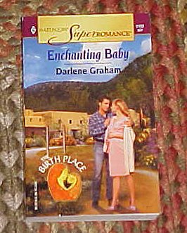 Harlequin Superromance Romance Enchanting Baby by Darlene Graham No. 1152: Darlene Graham ...
