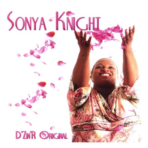 Amazon.com: D'Zin'R Original : Sonya Knight: Digital Music