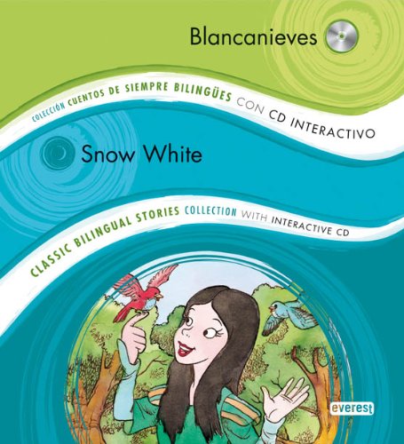 Blancanieves / Snow White: Colección Cuentos de Siempre Bilingües con ...