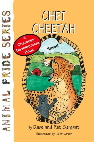 Chet Cheetah (Animal Pride Book 43) eBook : Sargent, Pat, Sargent, Dave ...