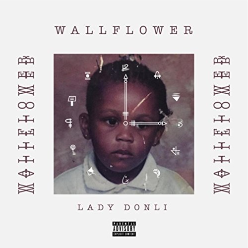 Amazon.co.jp: Wallflower [Explicit] : LADY DONLI: デジタルミュージック