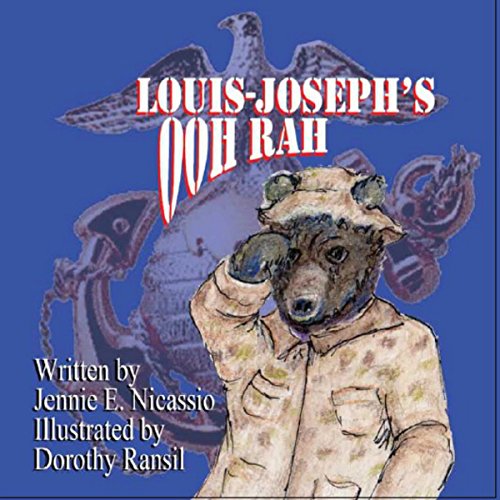 Louis Joseph's OOH RAH (Audible Audio Edition): Jennie E. Nicassio ...
