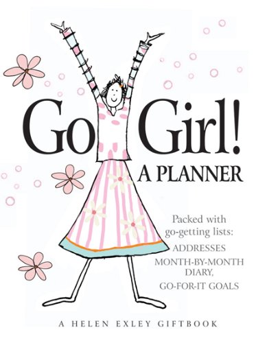 Amazon.com: Go Girl!: A Planner: 9781846341328: Exley, Helen: Books