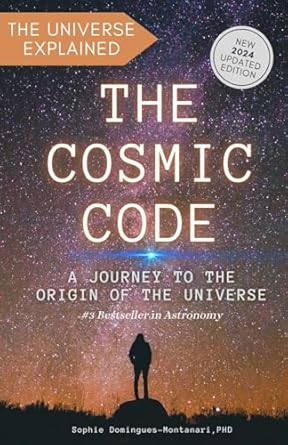 THE COSMIC CODE: A Journey to the Origin of the Universe (Cutting-Edge ...