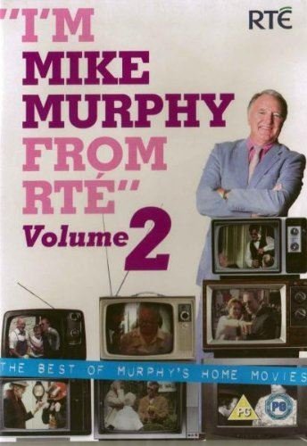 Amazon.com: I'm Mike Murphy From RTE Volume 2: The Best of Murphy's ...