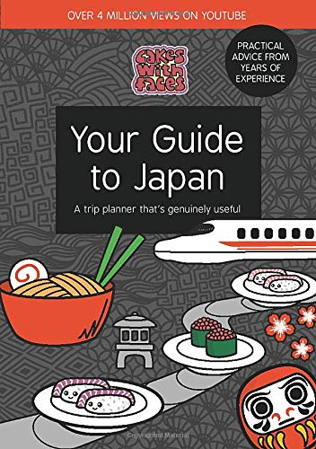 Your Guide to Japan: A trip planner that's genuinely useful: Crabtree ...