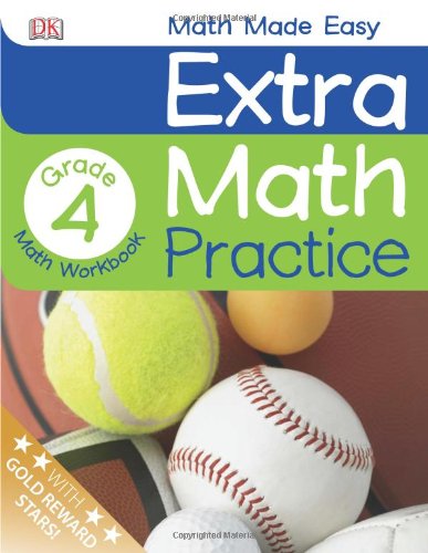 Extra Math Practice: Fourth Grade (Math Made Easy): DK Publishing ...