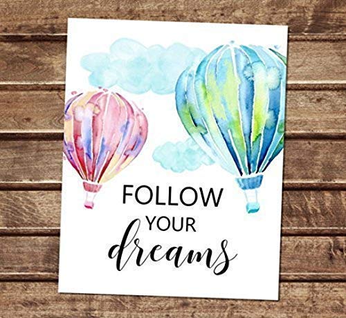 Amazon.com: Follow Your Dreams Art Print, Inspirational Quote Print ...