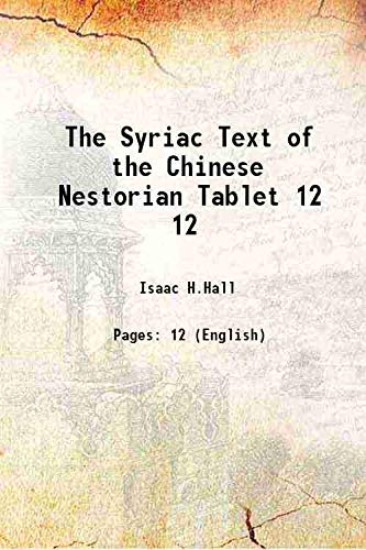 Amazon.in: Buy The Syriac Text of the Chinese Nestorian Tablet Volume ...