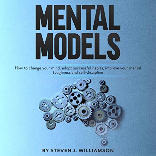 Amazon.com: Mental Models: How to Change Your Mind, Adopt Successful ...