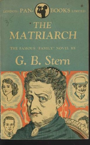 The Matriarch: Stern, G. B.: 9780140161700: Amazon.com: Books