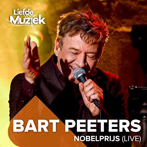 Play Nobelprijs (Live uit Liefde Voor Muziek) by Bart Peeters on Amazon ...