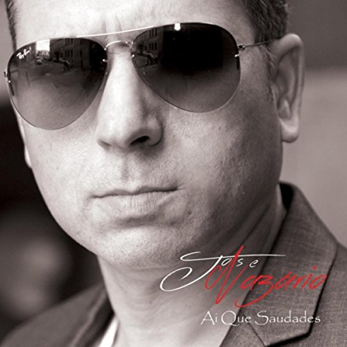 Ai Que Saudades von Jose Nazario bei Amazon Music - Amazon.de
