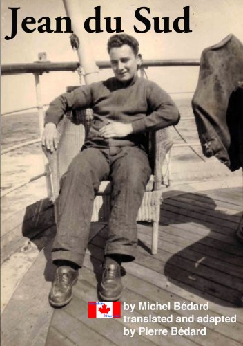 Amazon.com: Jean du Sud: The life and times of Jean Bedard (Canadian ...