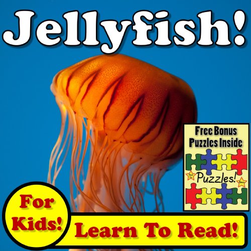Jellyfish! Learn About Jellyfish While Learning To Read - Jellyfish ...