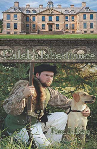 Caleb's Inheritance: Jeffery, Pam: 9781724033918: Amazon.com: Books