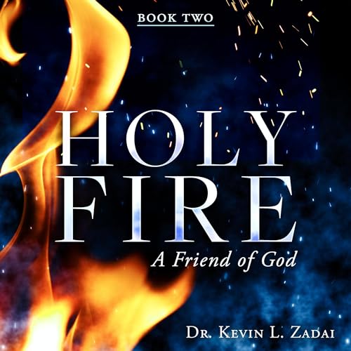 Amazon.com: Holy Fire: A Friend of God: Holy Fire, Book 2 (Audible ...