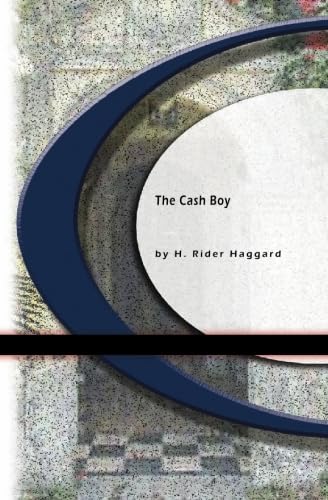Amazon.com: The Cash Boy: 9781594567957: Alger, Horatio: Books