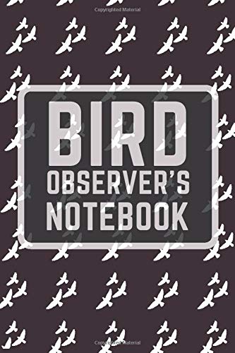 Bird Observer's Notebook: Indentification Pocket Diary Wildlife Journal ...