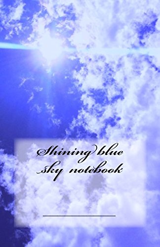 Amazon.com: Shining blue sky notebook: 9781543029710: Lin, Mac: Books