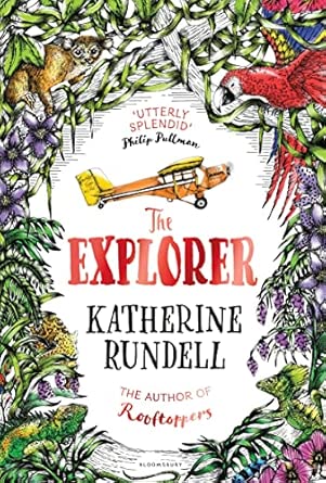 Amazon.com: The Explorer: 9781408854877: Rundell, Katherine: 圖書