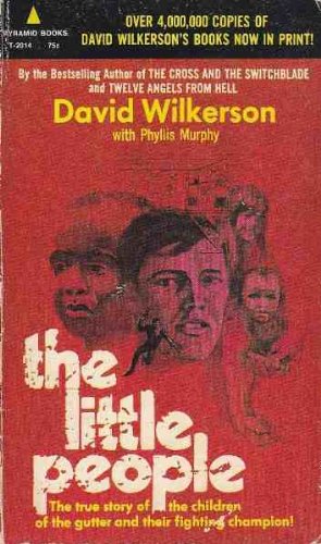 THE LITTLE PEOPLE: David Wilkerson: Amazon.com: Books