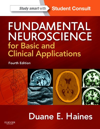 Fundamental Neuroscience for Basic and Clinical Applications: with ...