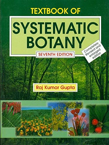 Textbook Of Systematic Botany, 7E: Gupta: 9788123913612: Amazon.com: Books