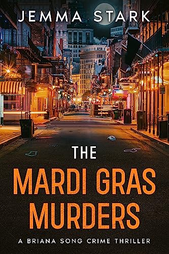 Amazon.com: The Mardi Gras Murders: A Briana Song Crime Thriller eBook ...