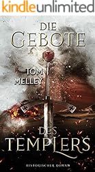 Der Krieger des Herrn: Historischer Roman (Die packende Mittelalter-Saga 1) eBook : Melley, Tom ...