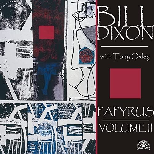 Play Papyrus - Volume II by Tony Oxley & Bill Dixon on Amazon Music