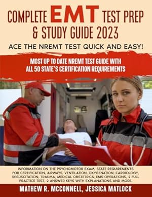 NREMT Study Guide 2024-2025: Updated Review + 600 Test Questions and ...