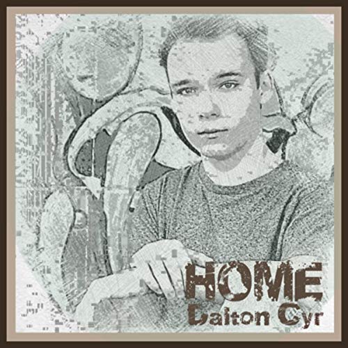 Play Home by Dalton Cyr on Amazon Music