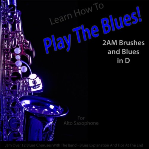 Amazon MusicでWindy Town ArtistsのLearn How to Play the Blues! 2AM ...