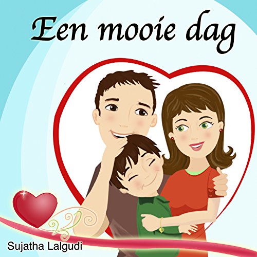 Children's books in Dutch: Een mooie dag: Children's Dutch books,Dutch ...